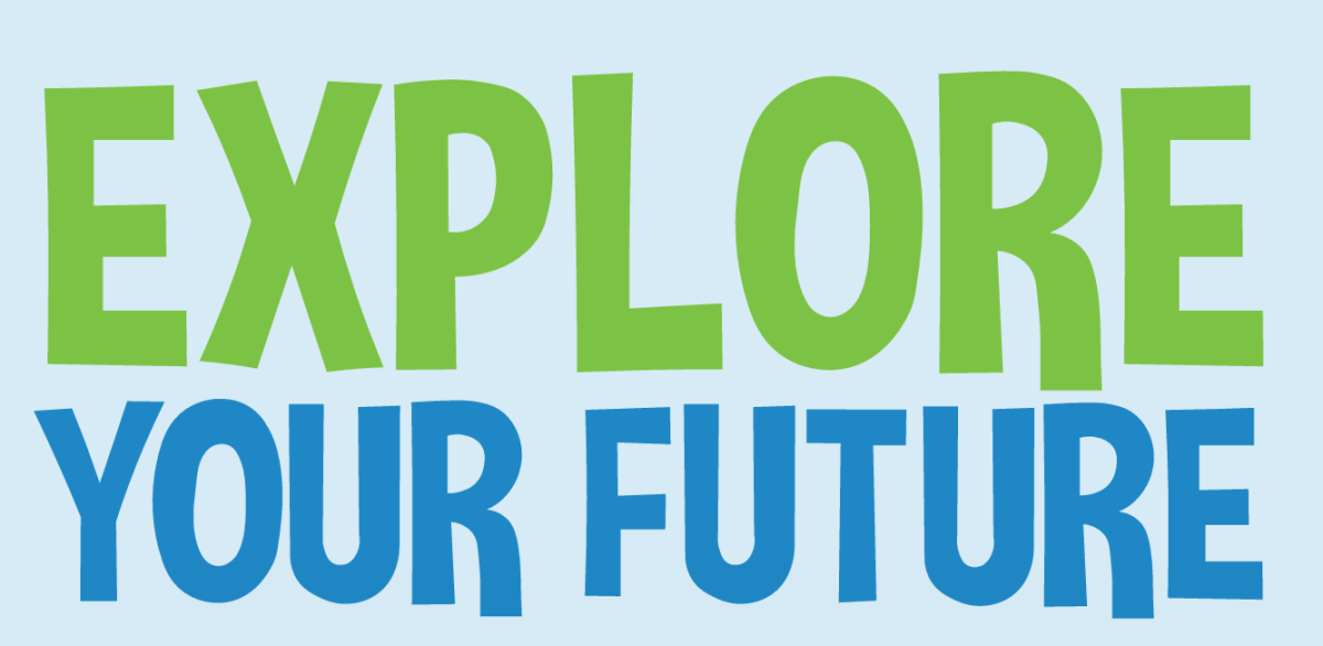 Explore Your Future - Career Expo